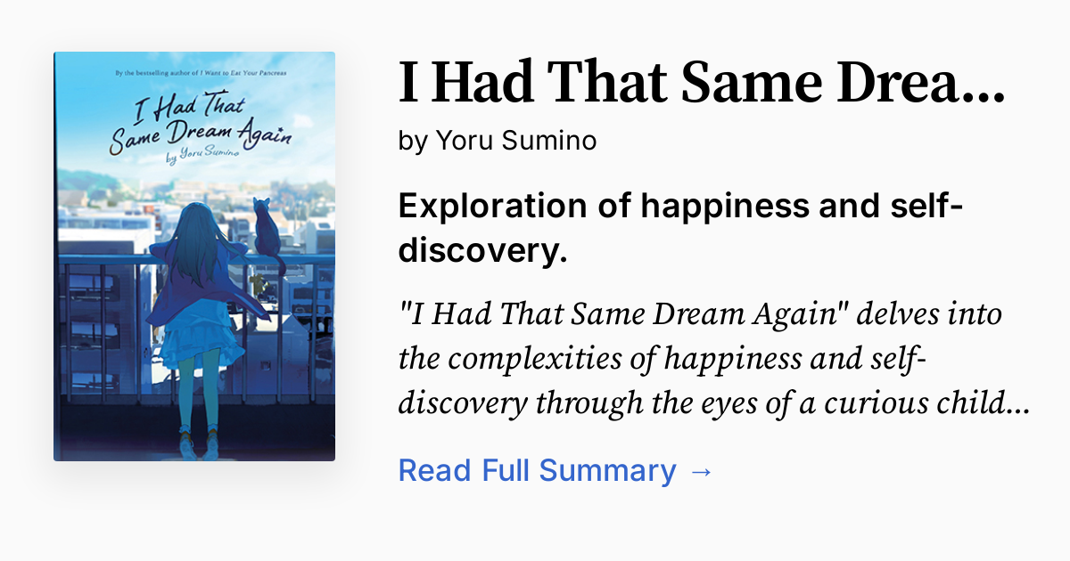 I Had That Same Dream Again | Summary, Audio, Analysis, FAQ