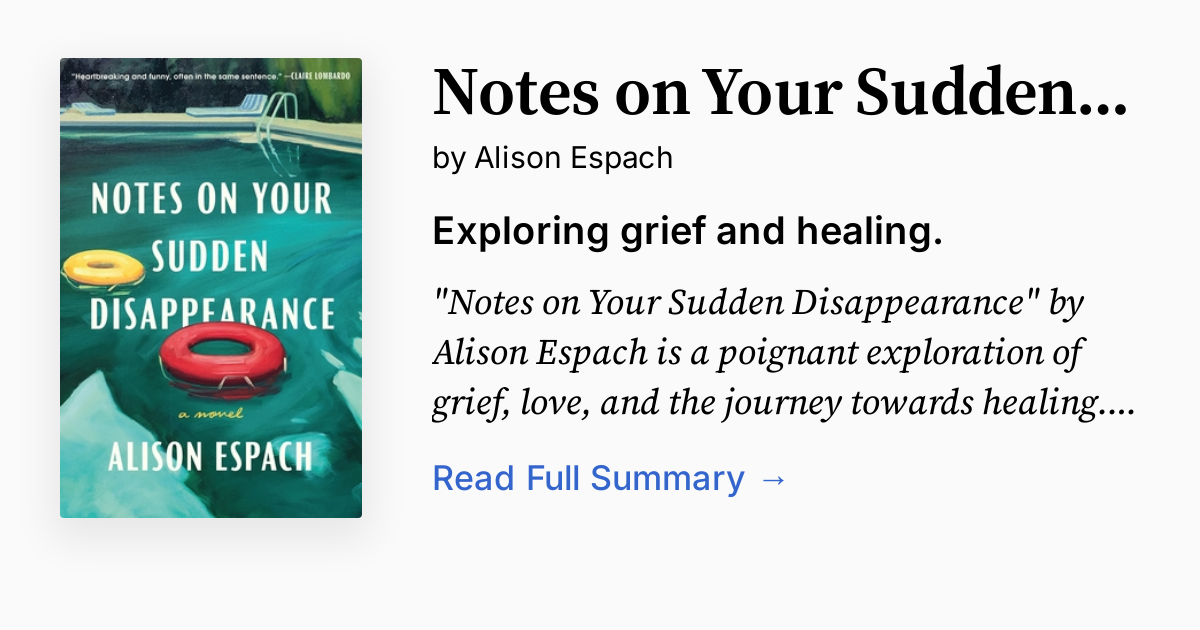 Notes on Your Sudden Disappearance | Summary, Analysis, FAQ