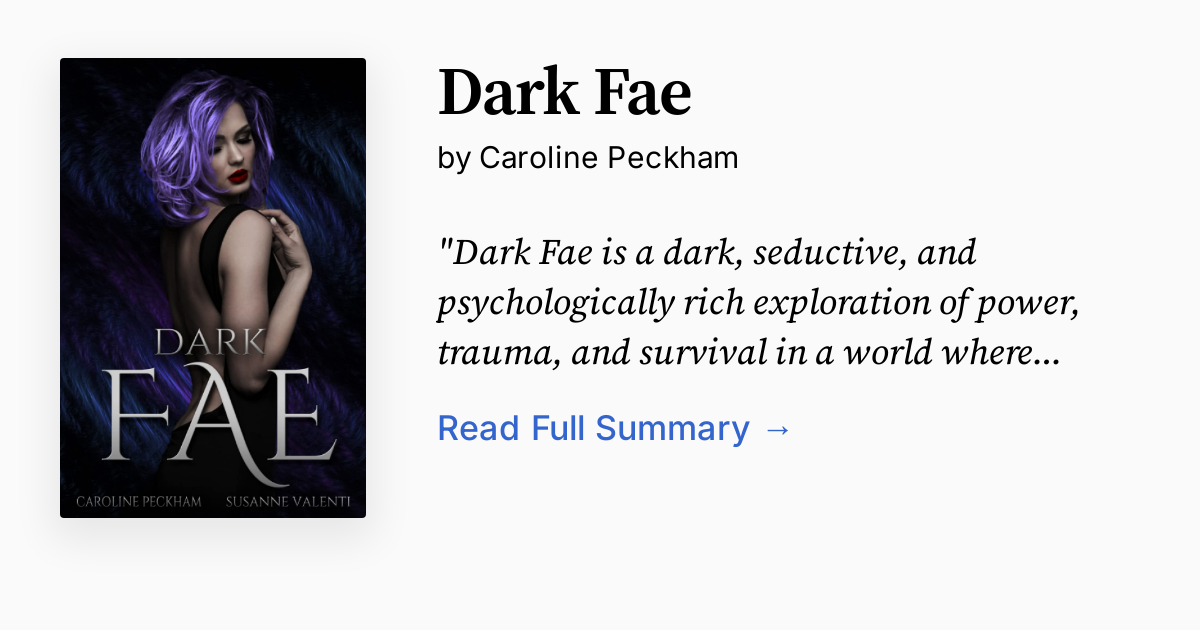 Dark Fae by Caroline Peckham | Summary, Analysis, FAQ