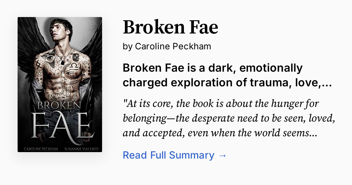 Broken Fae by Caroline Peckham | Summary, Analysis, FAQ