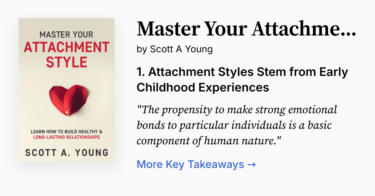 Master Your Attachment Style | Summary, Audio, Quotes