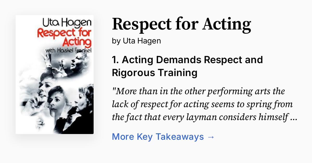 Respect for Acting | Summary, Audio, Quotes, FAQ