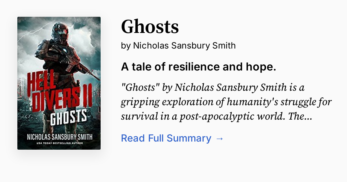 Ghosts by Nicholas Sansbury Smith | Summary, Audio, Analysis