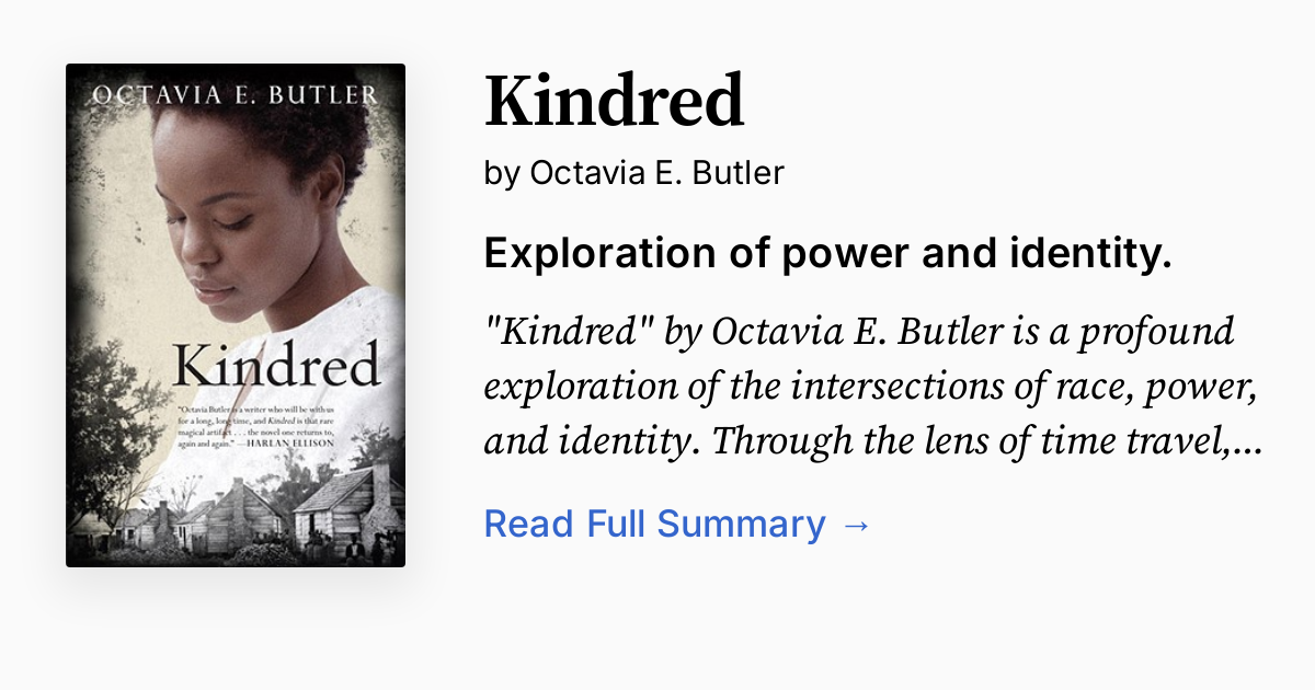 Kindred by Octavia E. Butler | Summary, Analysis, FAQ