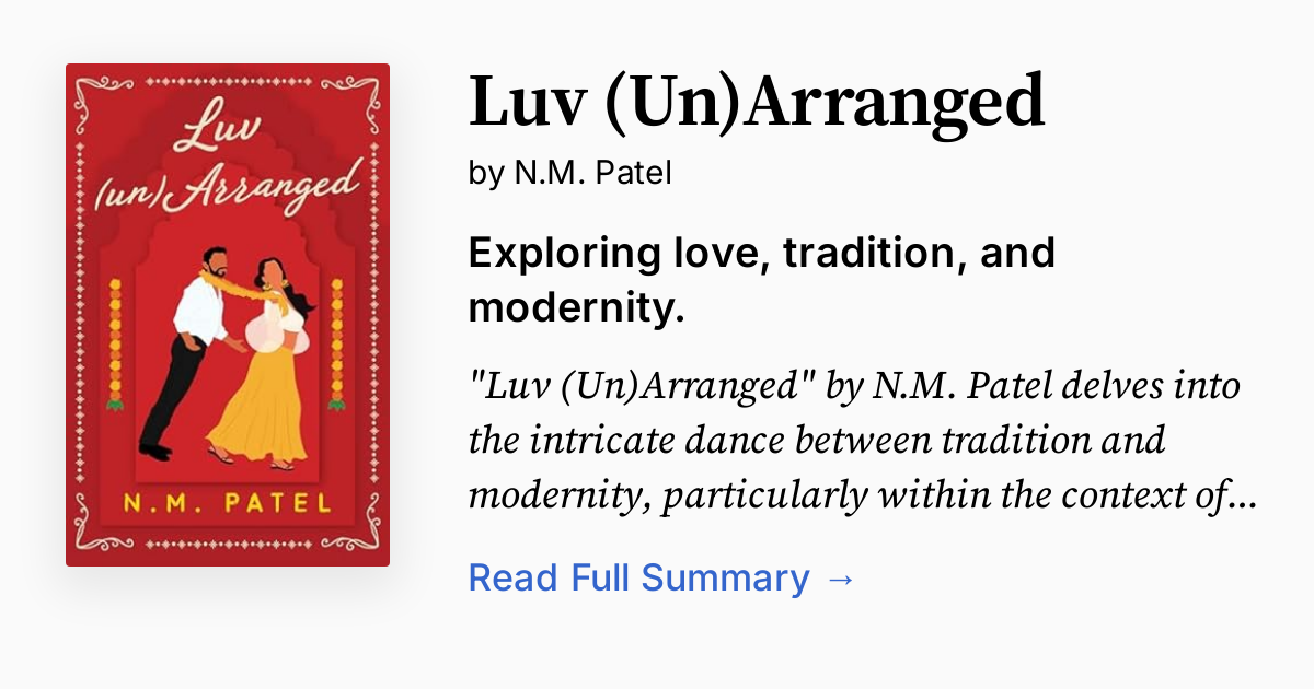 Luv (Un)Arranged | Summary, Analysis, FAQ