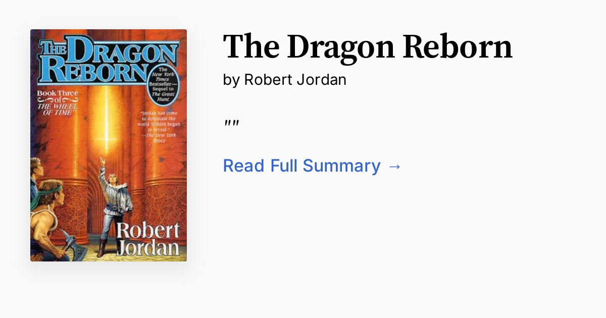 The Dragon Reborn | Summary, Audio, Analysis