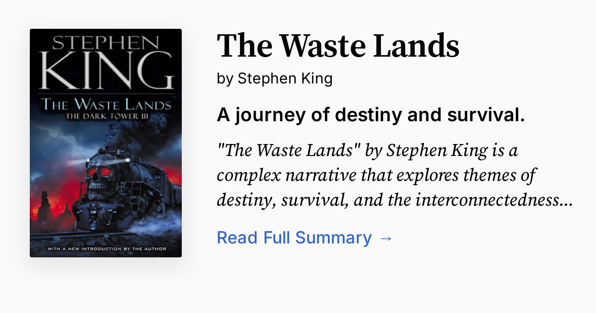 The Waste Lands | Summary, Analysis, FAQ