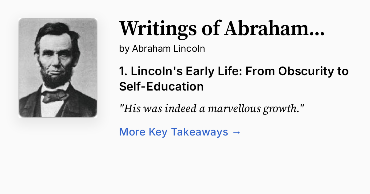 Writings of Abraham Lincoln | Summary, Audio, Quotes