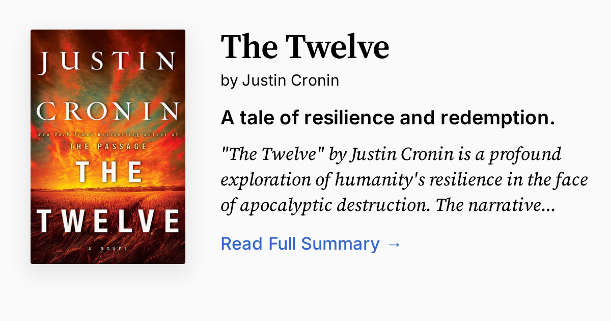 The Twelve by Justin Cronin | Summary, Analysis, FAQ