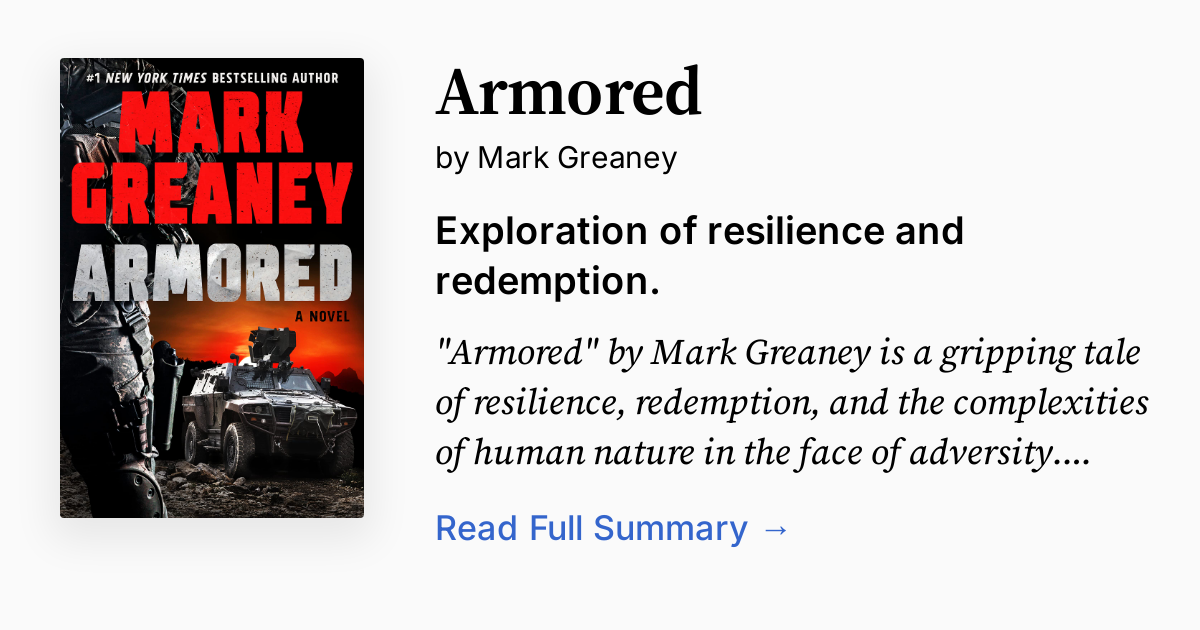 Armored by Mark Greaney | Summary, Audio, Analysis