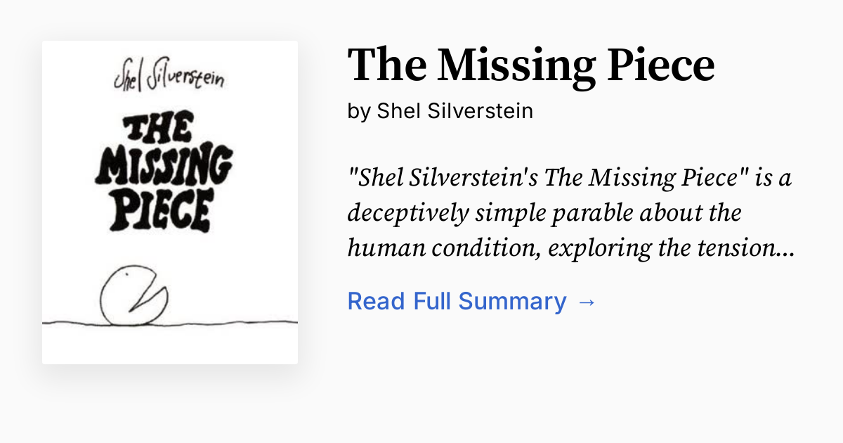 The Missing Piece | Summary, Analysis