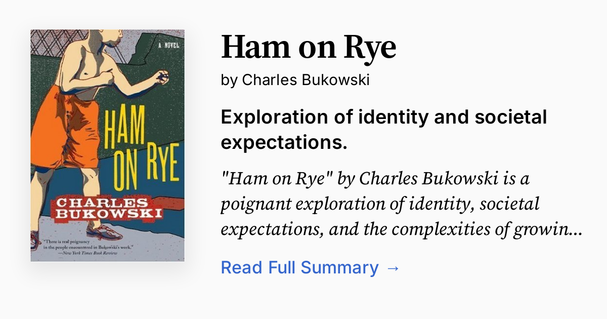 Ham on Rye by Charles Bukowski | Summary, Analysis, FAQ