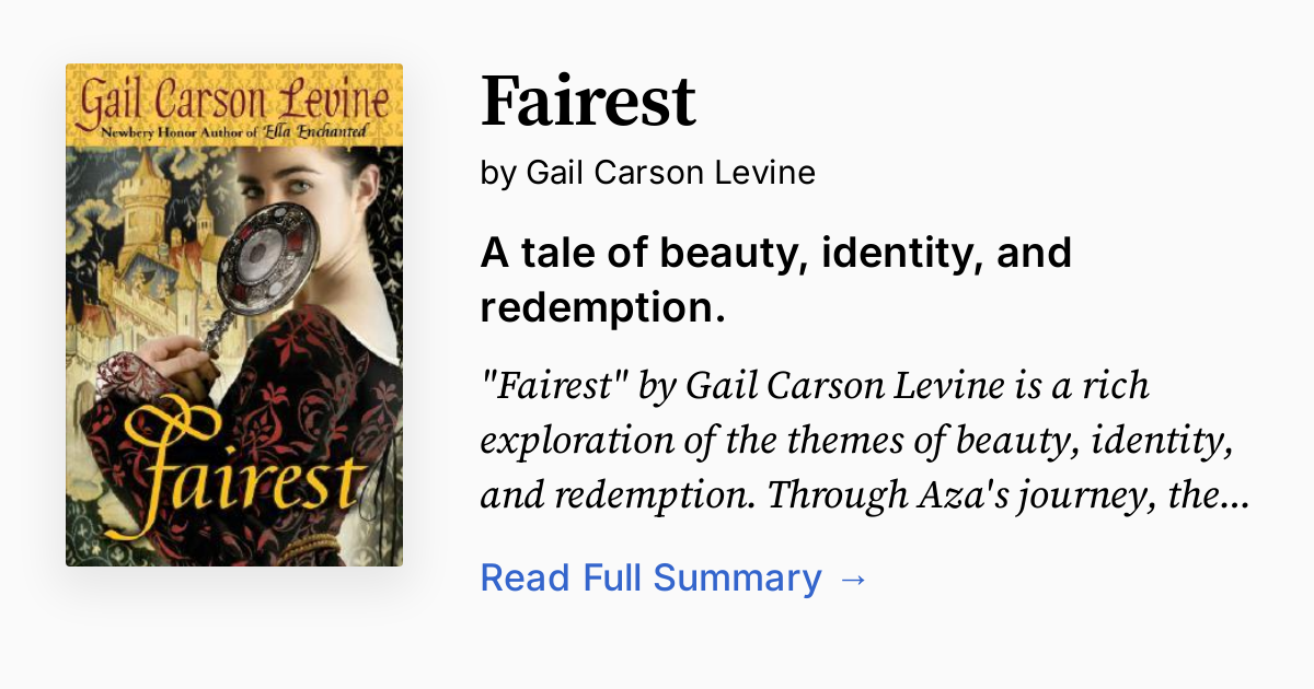 Fairest by Gail Carson Levine | Summary, Audio, Analysis, FAQ