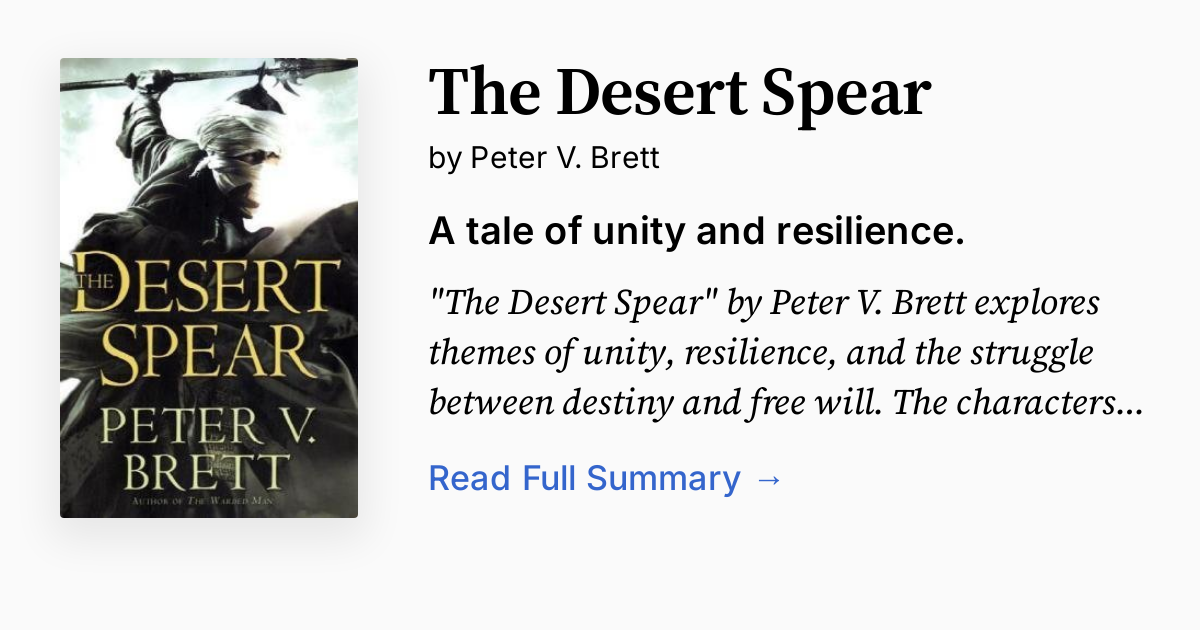 The Desert Spear | Summary, Analysis, FAQ