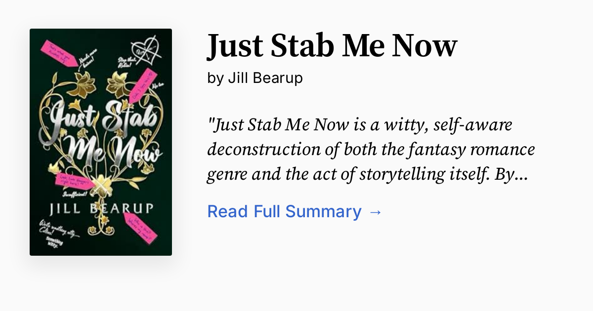 Just Stab Me Now | Summary, Audio, Analysis