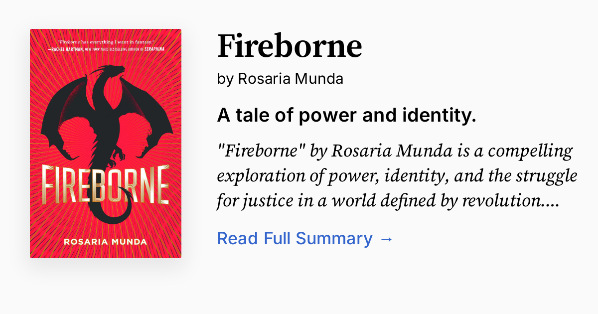 Fireborne by Rosaria Munda | Summary, Analysis, FAQ