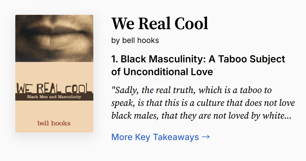 We Real Cool by bell hooks | Summary, Quotes, FAQ, Audio