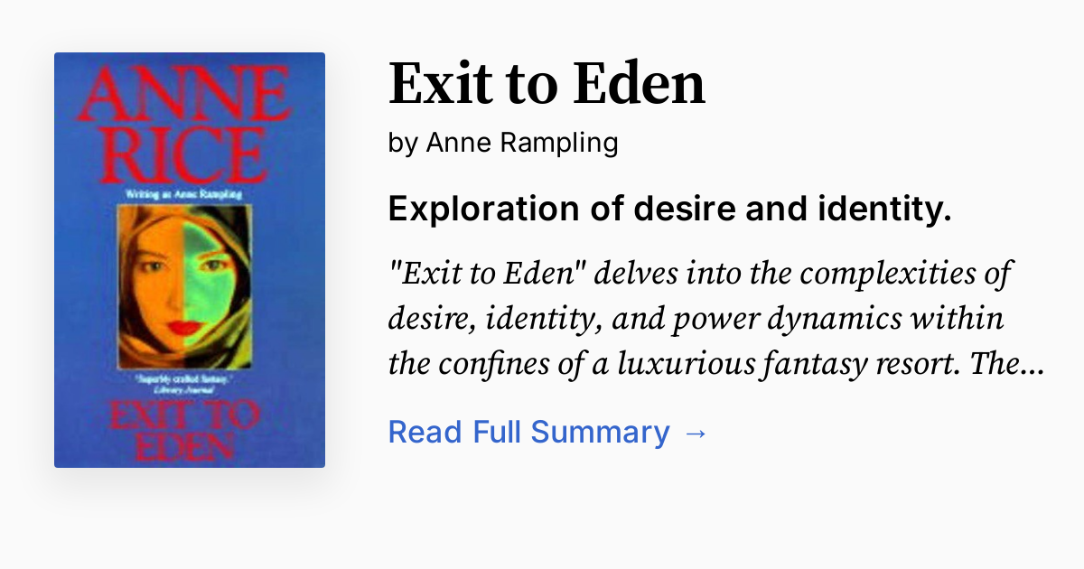 Exit to Eden by Anne Rampling | Summary, Audio, Analysis, FAQ