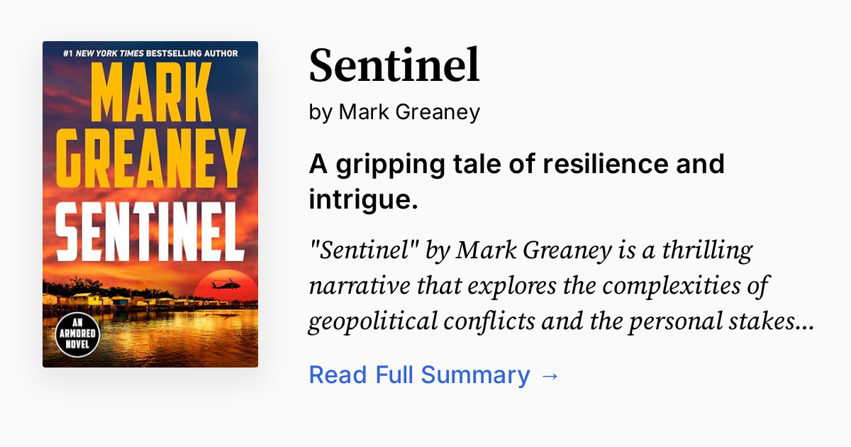 Sentinel by Mark Greaney | Summary, Analysis