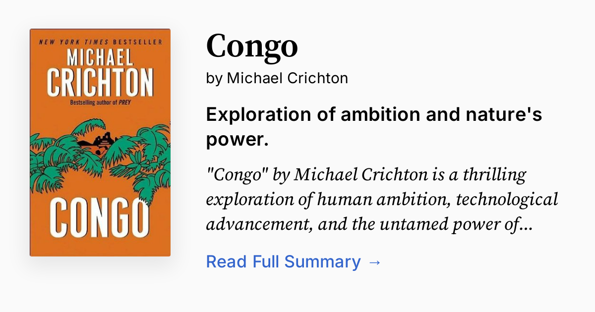 Congo by Michael Crichton | Summary, Audio, Analysis, FAQ