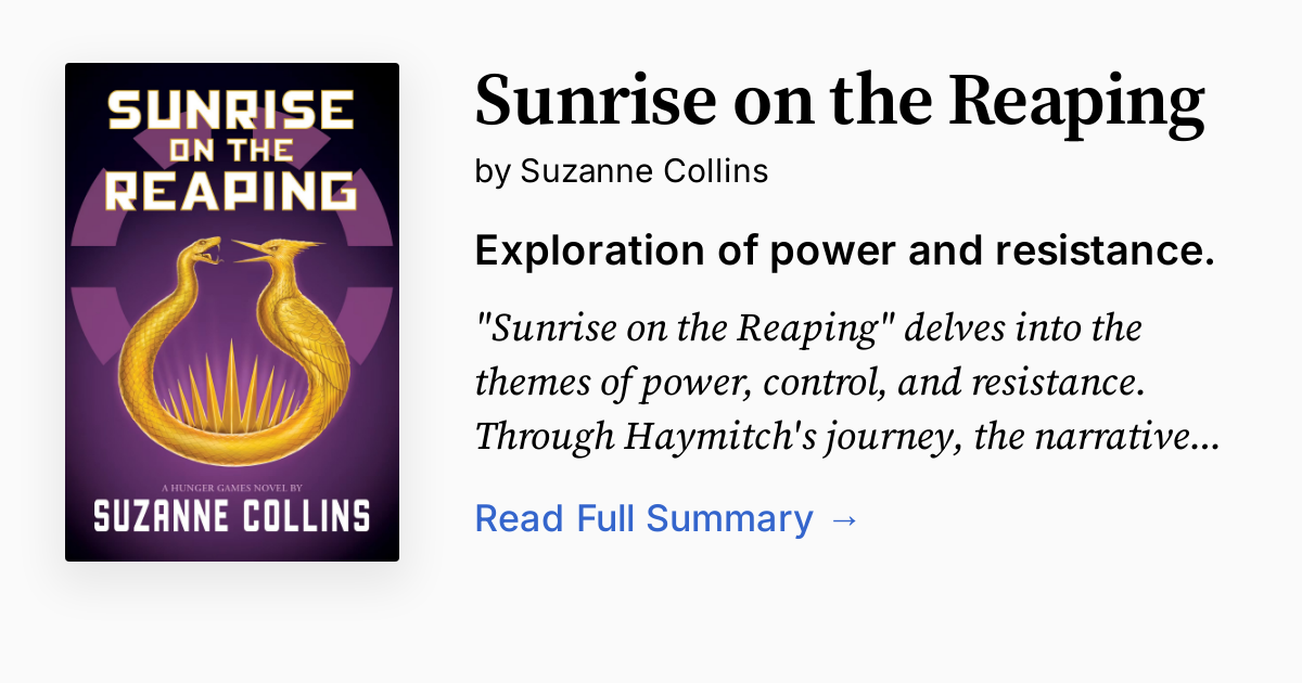 Sunrise on the Reaping | Summary, Analysis, FAQ