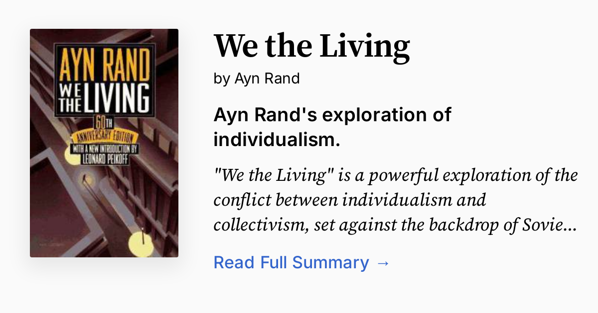 We the Living by Ayn Rand | Summary, Analysis, FAQ