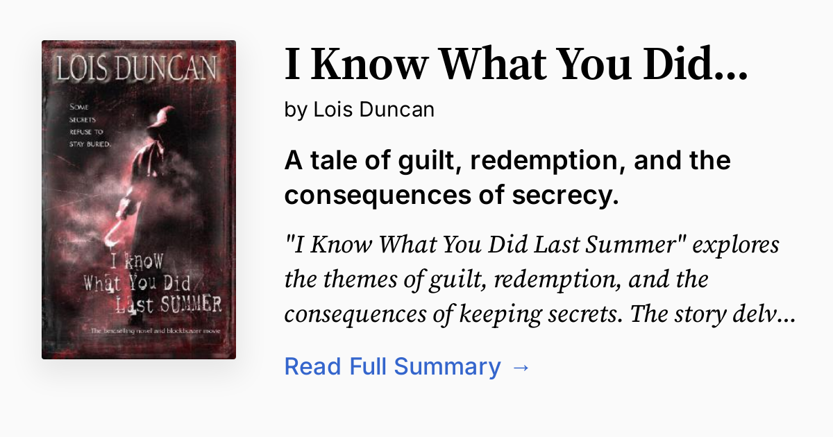 I Know What You Did Last Summer | Summary, Audio, Analysis, FAQ