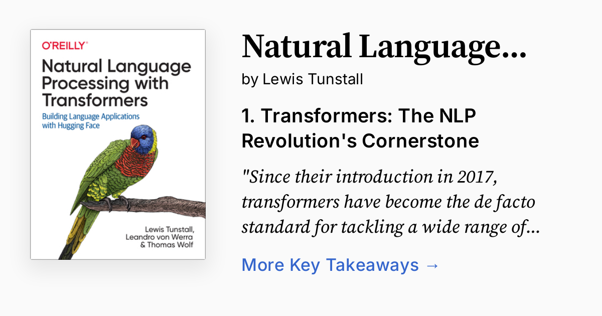 Natural Language Processing with Transformers | Summary, Quotes, FAQ, Audio