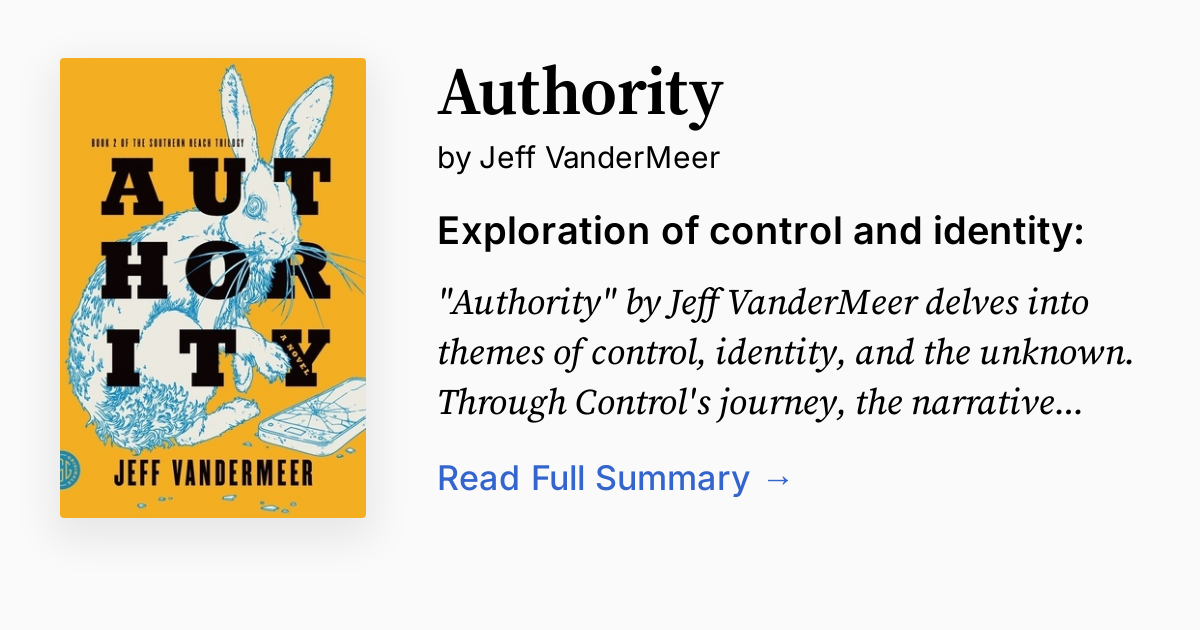 Authority by Jeff Vandermeer | Summary, Audio, Analysis, FAQ