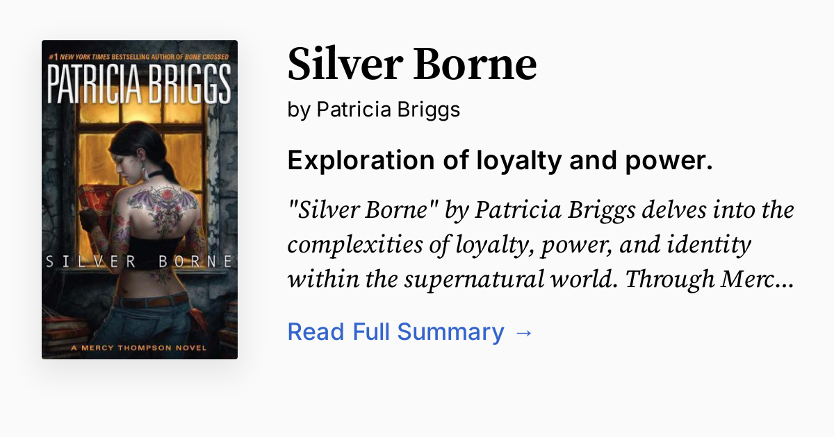 Silver Borne by Patricia Briggs | Summary, Analysis