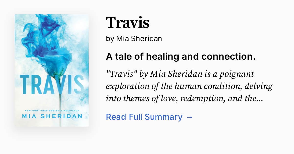 Travis by Mia Sheridan | Summary, Audio, Analysis, FAQ