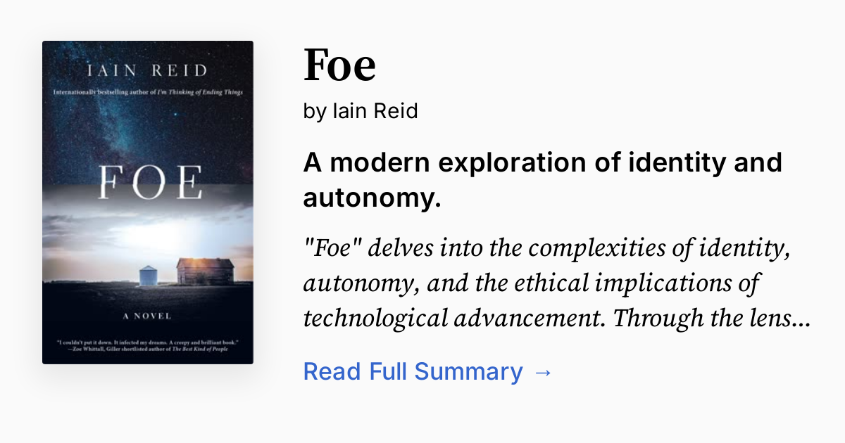 Foe by Iain Reid | Summary, Audio, Analysis, FAQ