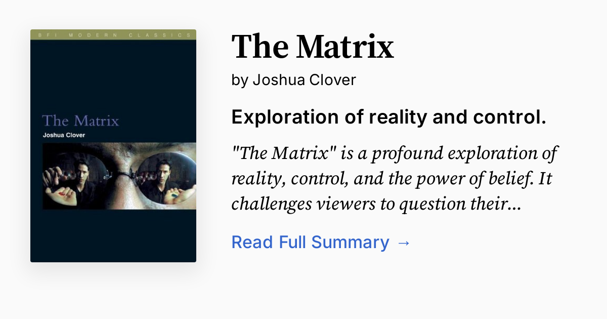 The Matrix by Joshua Clover | Summary, Analysis, FAQ