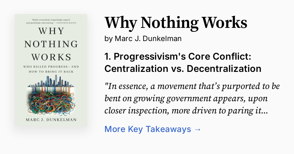 Why Nothing Works | Summary, Audio, Quotes