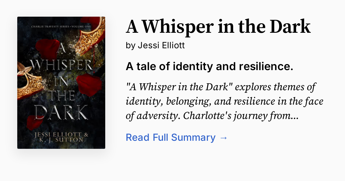 A Whisper in the Dark | Summary, Audio, Analysis