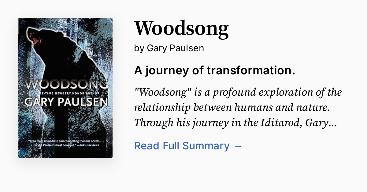 Woodsong Paperback Book by Gary Paulsen | Summary, Analysis, FAQ