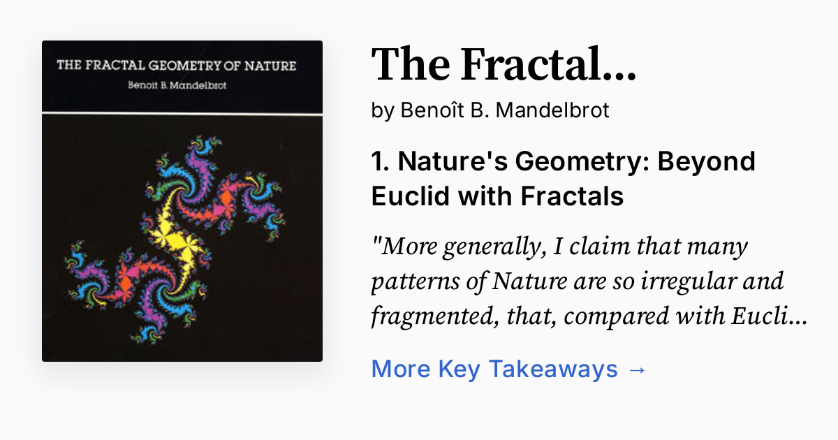 The Fractal Geometry of Nature | Summary, Quotes, FAQ, Audio