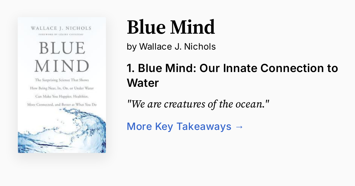 Blue Mind by Wallace J. Nichols | Summary, Quotes, FAQ, Audio