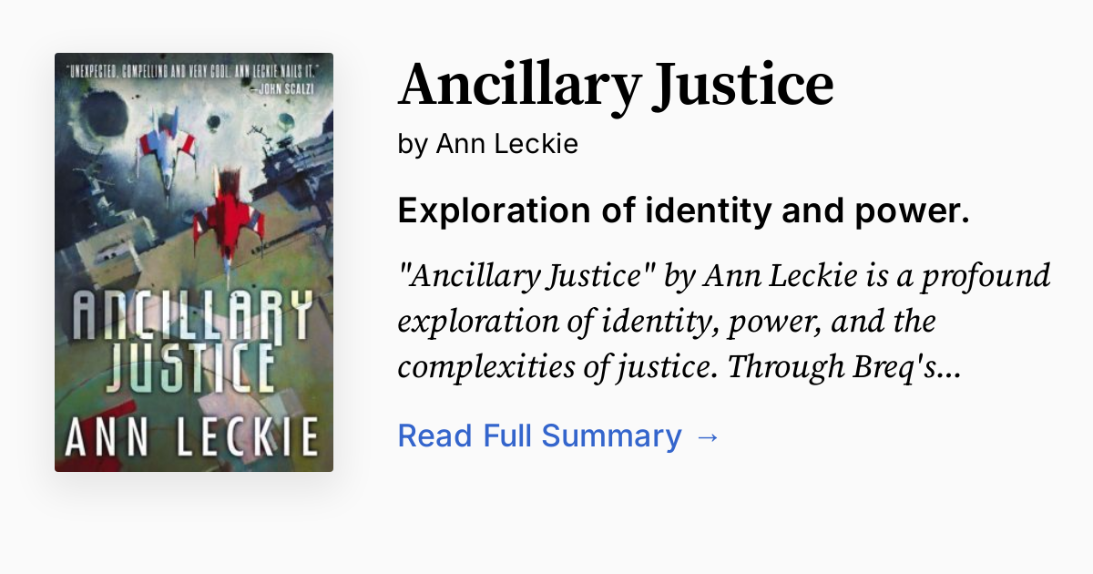 Ancillary Justice | Summary, Analysis, FAQ