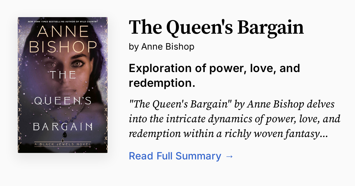 The Queen's Bargain | Summary, Audio, Analysis