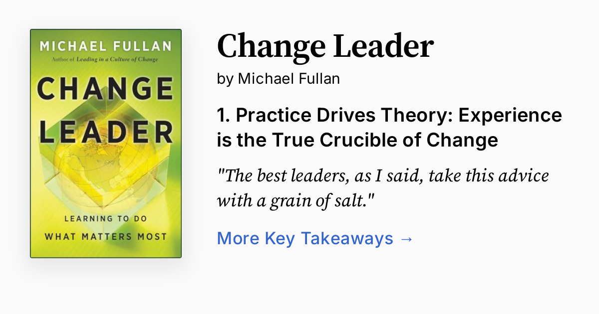 Change Leader by Michael Fullan | Summary, Audio, Quotes, FAQ