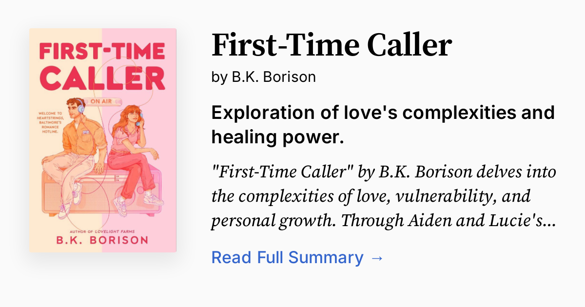 First-Time Caller | Summary, Analysis, FAQ