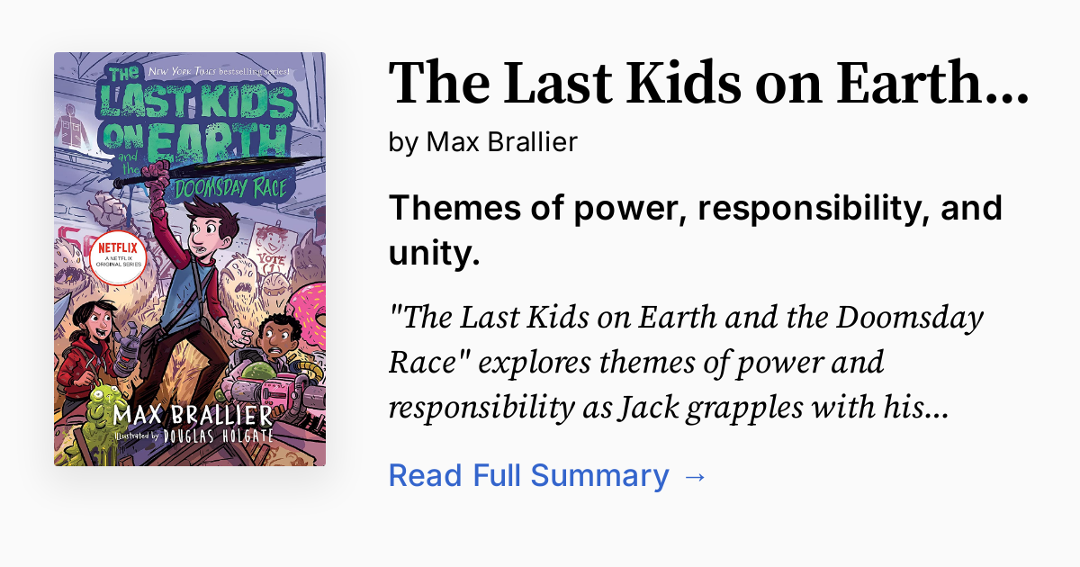 The Last Kids on Earth and the Doomsday Race | Summary, Analysis, FAQ