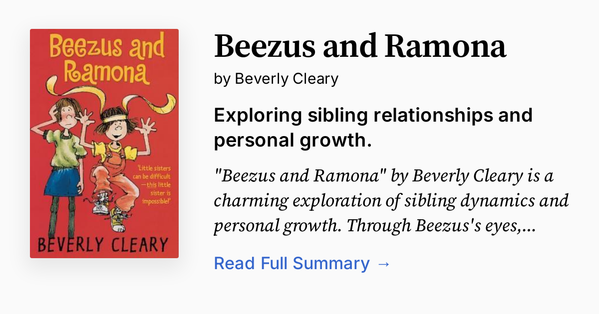 Beezus and Ramona | Summary, Analysis, FAQ
