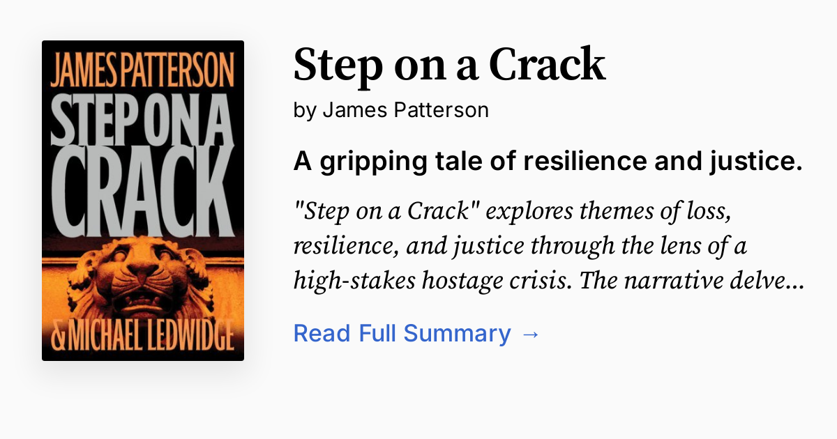 Step on a Crack | Summary, Analysis, FAQ