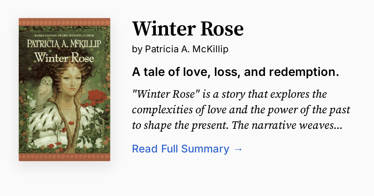 Winter Rose by Patricia A. McKillip | Summary, Audio, Analysis