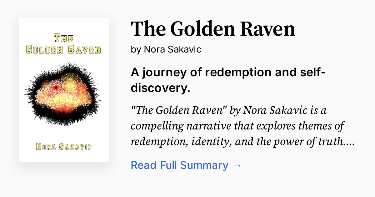 The Golden Raven | Summary, Analysis, FAQ