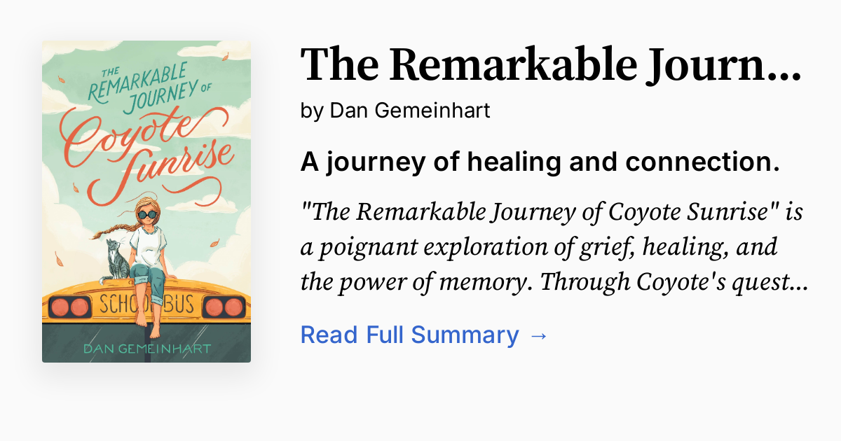 The Remarkable Journey of Coyote Sunrise | Summary, Analysis, FAQ