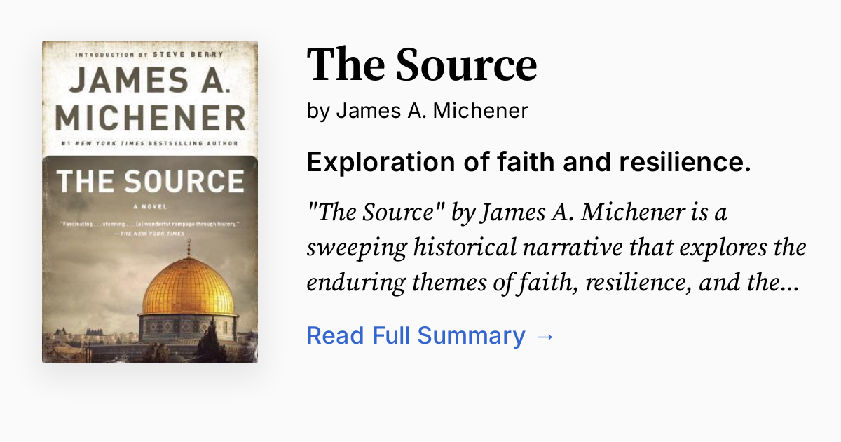 The Source by James A. Michener | Summary, Audio, Analysis, FAQ