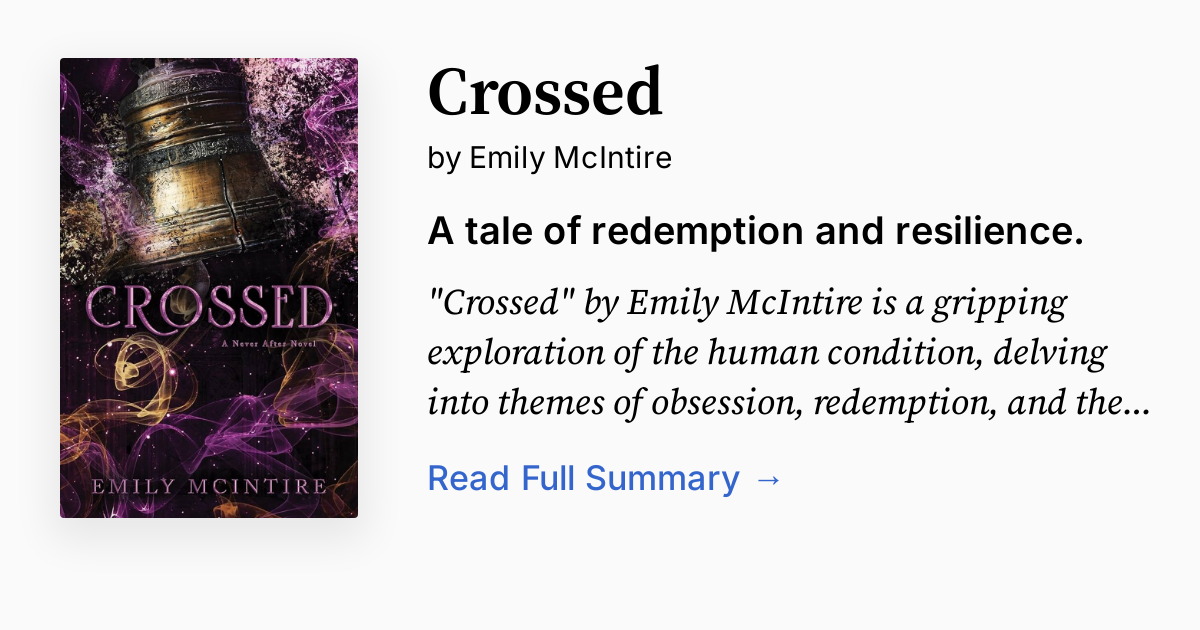 Crossed by Emily McIntire | Summary, Audio, Analysis, FAQ
